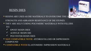 Die materials and die system in prosthodontics | PPTX