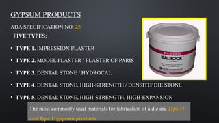 Die materials and die system in prosthodontics | PPTX