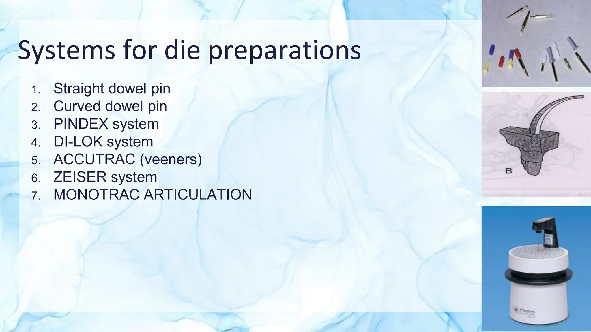 DIE PREPARATION AND DIE SYSTEMS.pptx