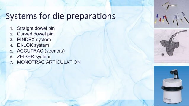 DIE PREPARATION AND DIE SYSTEMS.pptx