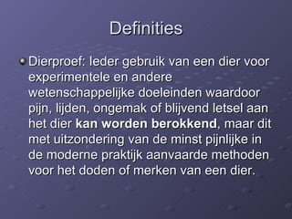 Dierproeven | PPT