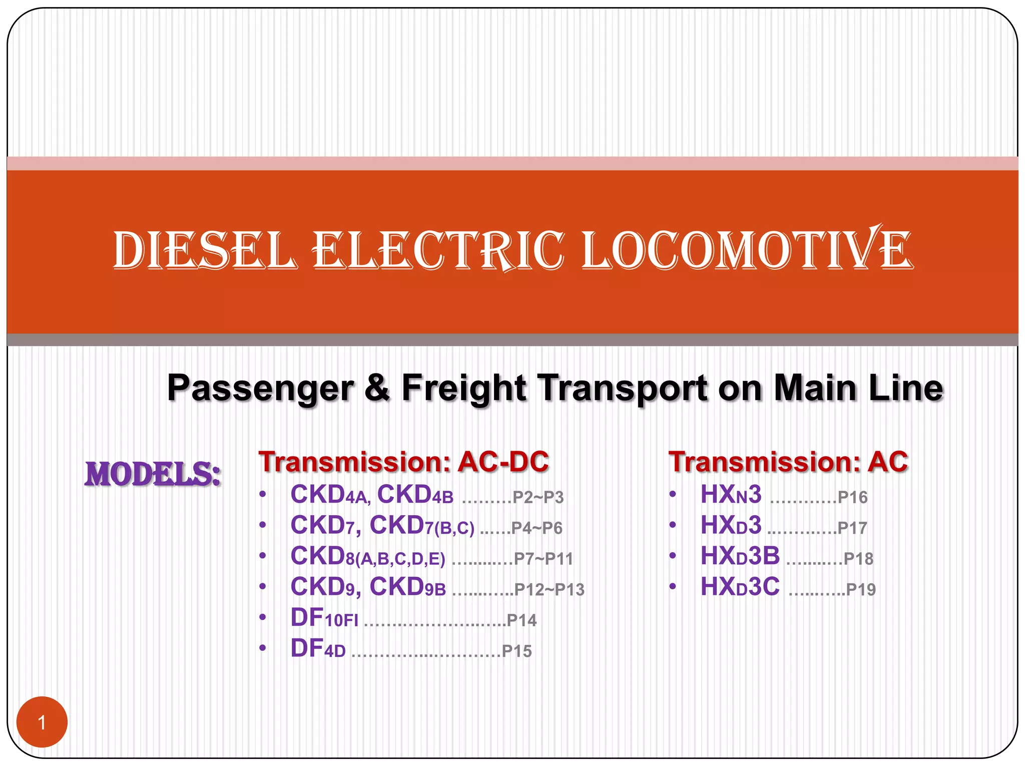 Diesel Electrical Locomotive--Passager & Freight Transport | PPTX
