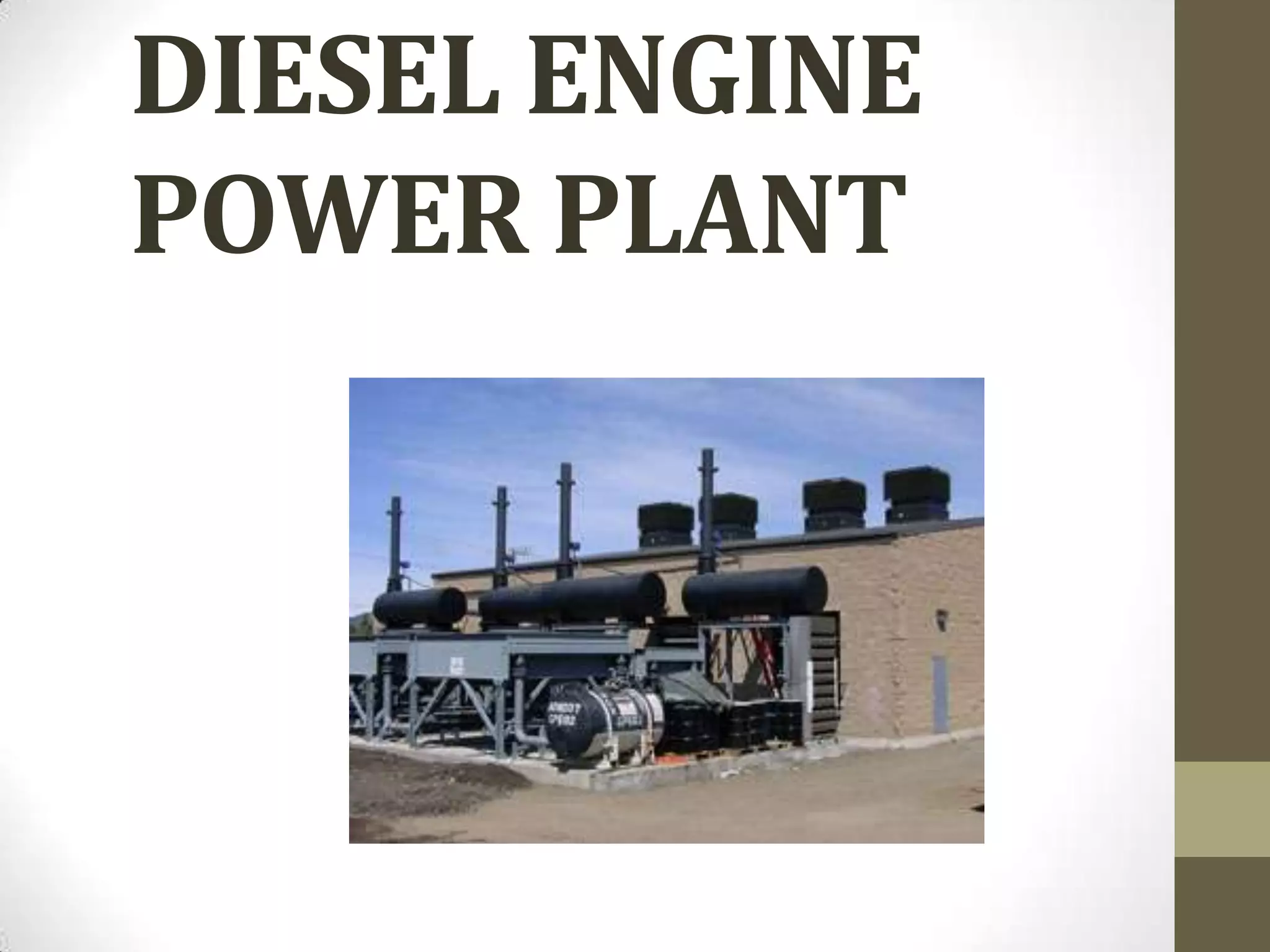 Diesel engine power plant | PPTX