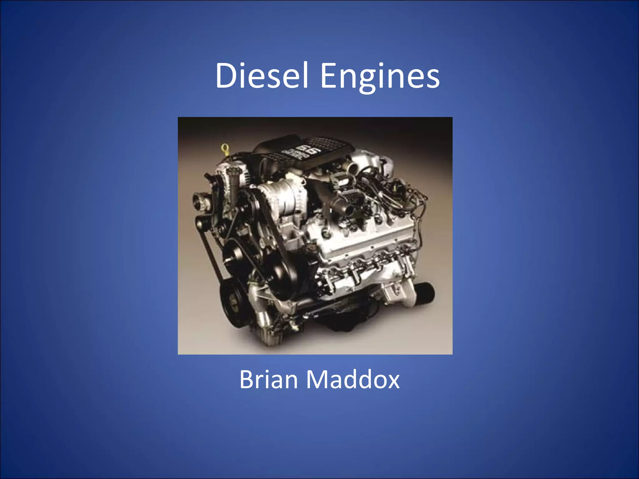 Diesel+engines | PPT