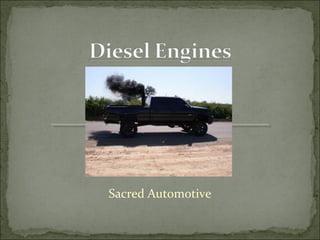 Detail of Diesel Engine by Sacred Automotive | PPT