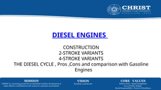 DIESEL ENGINES CONSTRUCTION , 2&4 STROKES,DIESEL CYCLE, PROS ,CONS | PPT