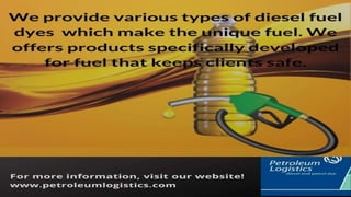 Diesel fuel dyes | PPT