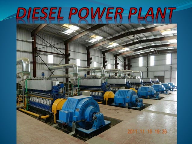 Diesel power plant | PPTX | Power and Energy Industry | Industries