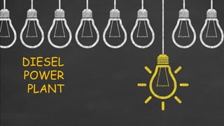 Diesel power plant | PPTX