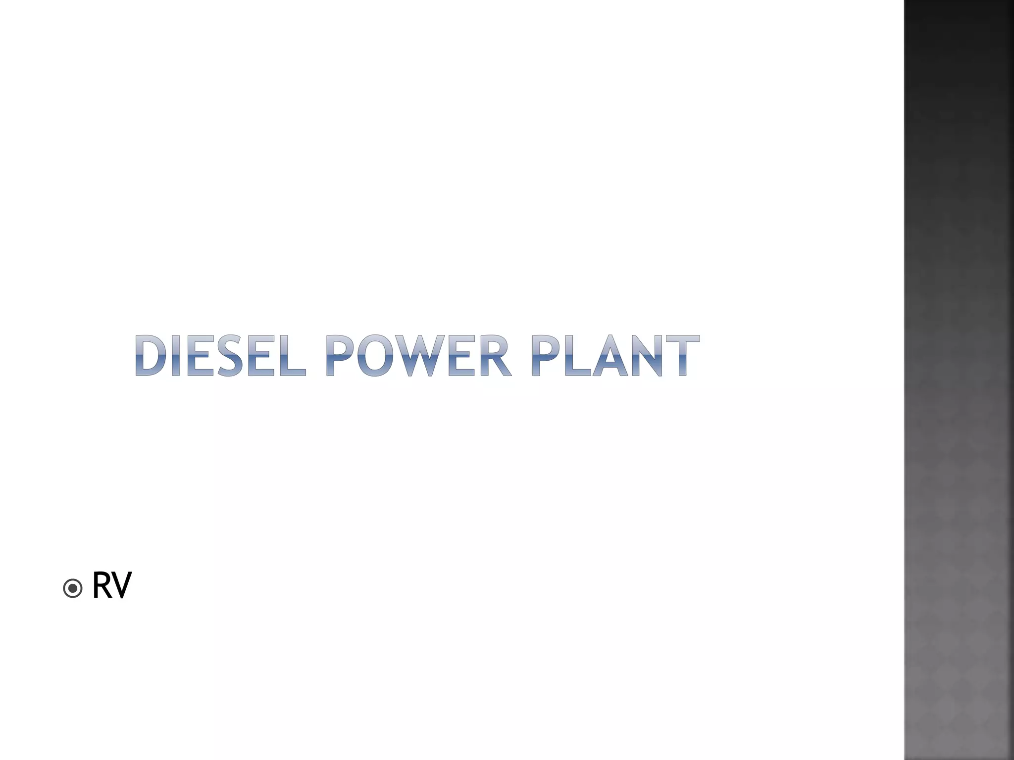 Diesel power plant | PPTX