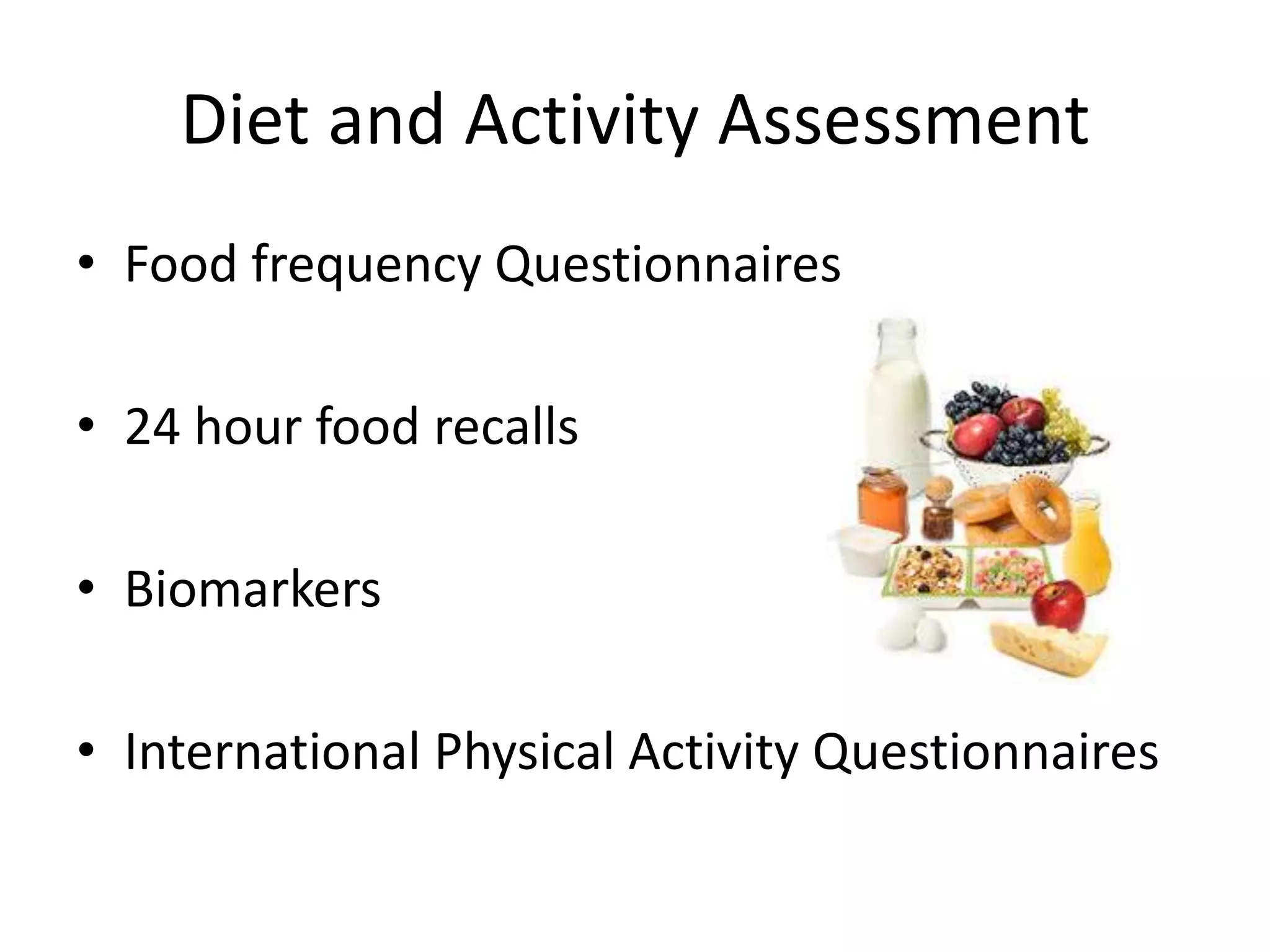 Diet and physical activity assessment | PPTX