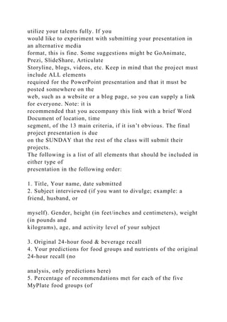 Dietary Analysis Project Instructions These instructions sho.docx ...