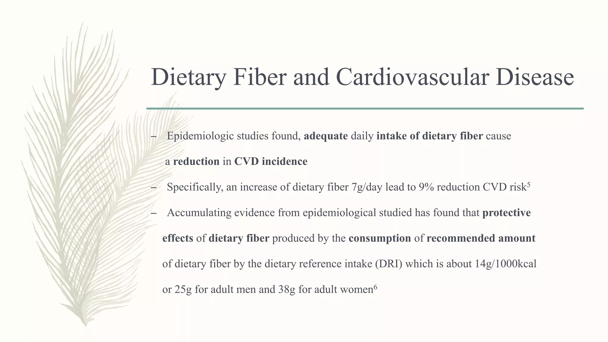 Dietary fiber and cardiovascular diseases | PPTX