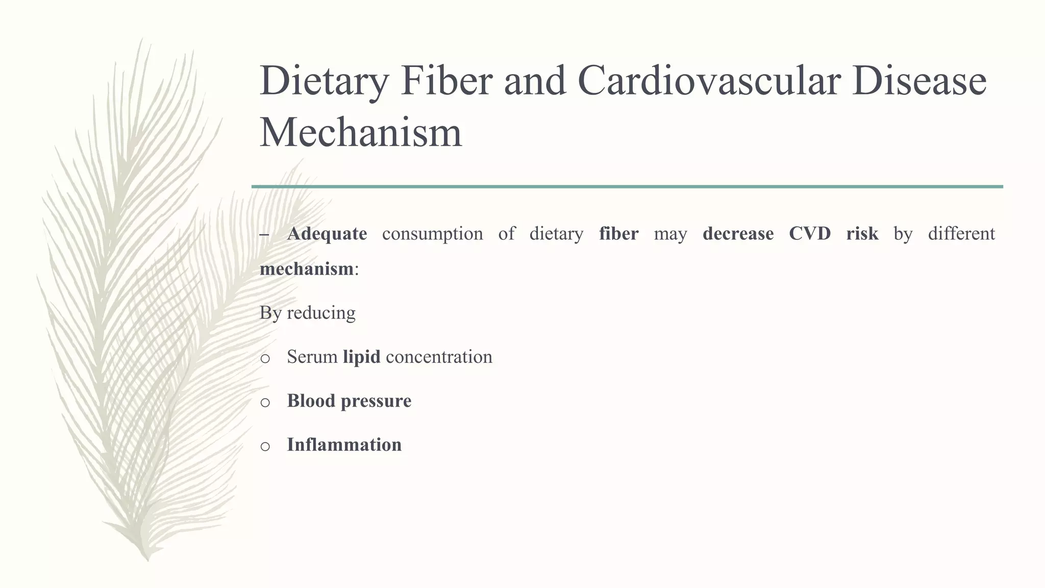 Dietary fiber and cardiovascular diseases | PPTX