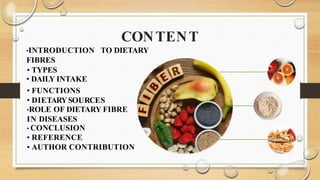 Dietary fibre | PPTX