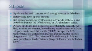 deficiency & imbalances due to dietary components in fish | PPTX