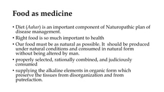 Dietary principles of naturopathy | PPTX