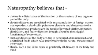 Dietary principles of naturopathy | PPTX