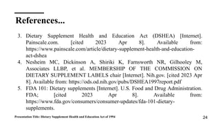 Dietary Supplement Health and Education Act | PPTX