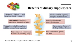 Dietary Supplement Health and Education Act | PPTX