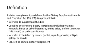 Dietary supplements | PPTX