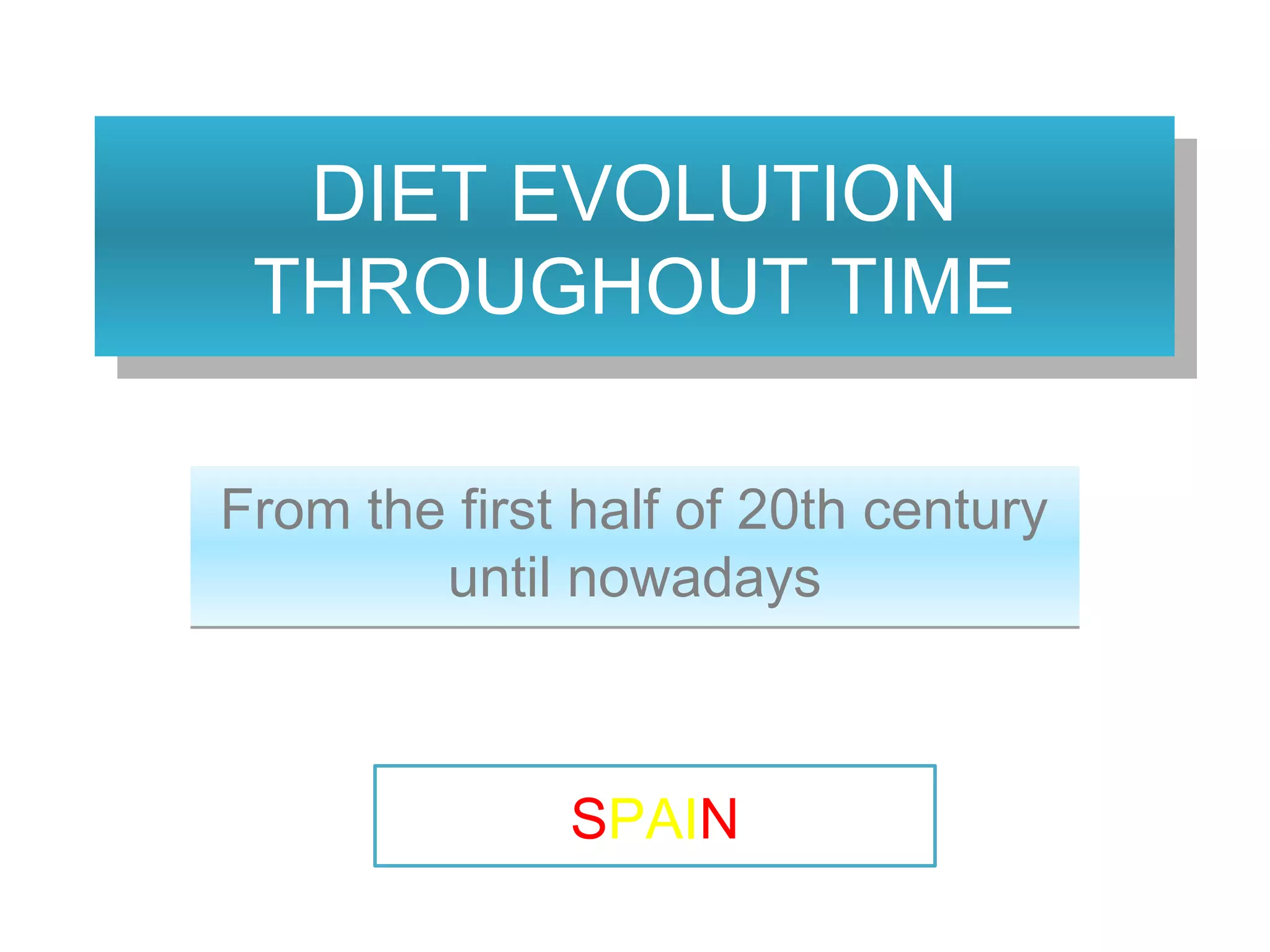 Diet evolution throughout time3.0 (1) | PPT