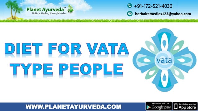 Diet for People with Vata Prakriti / Dosha | Vata Pacifying Diet | PPTX ...