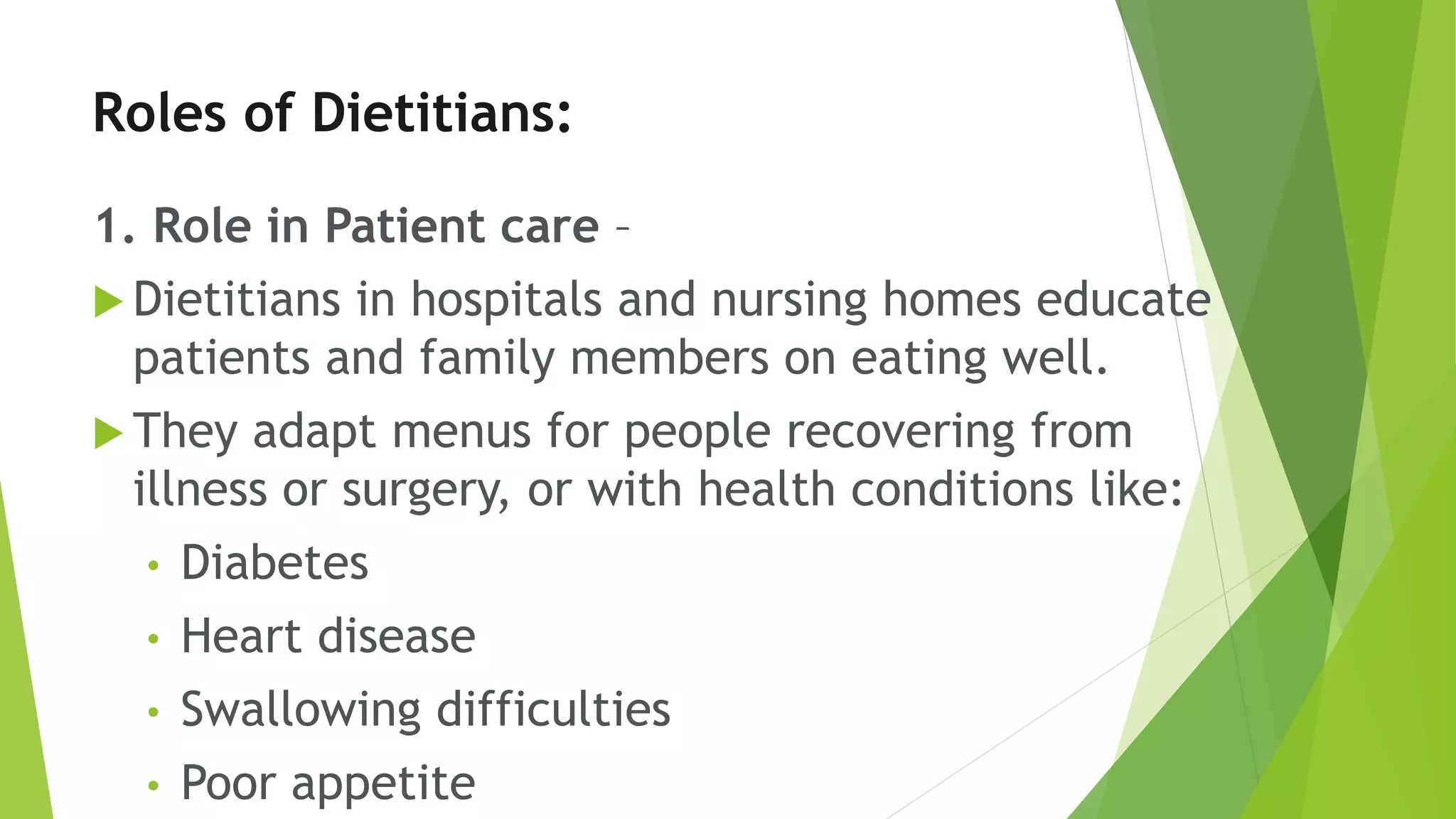Dietitian- types, Responsibilities and Roles | PPTX