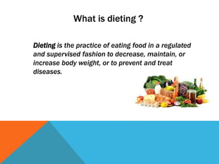 Dieting | PPTX