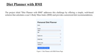 Diet Planner with BMI using HTML, CSS, and Llama Model | PPTX