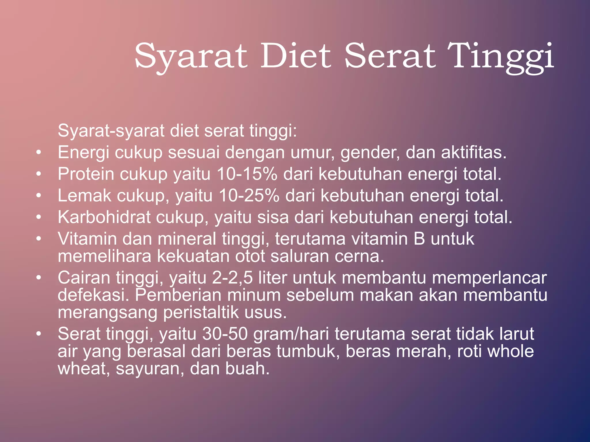 Diet rendah sisa dan diet tinggi serat | PPTX