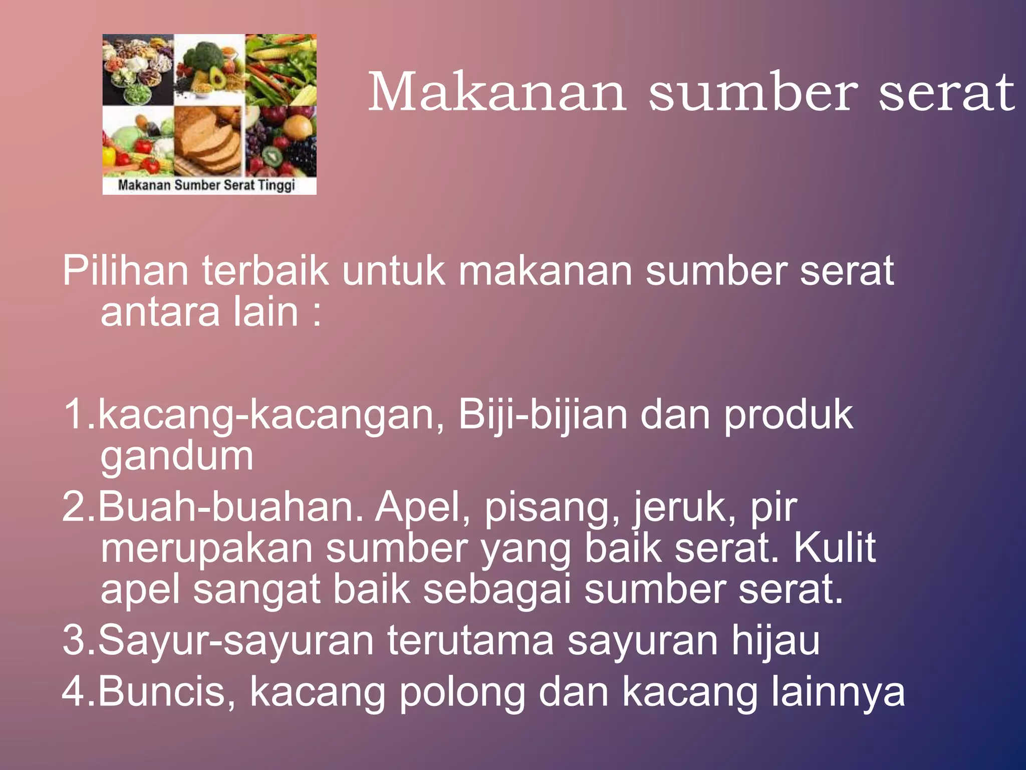 Diet rendah sisa dan diet tinggi serat | PPTX