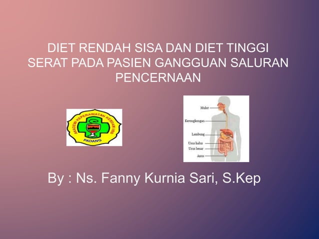 Diet rendah sisa dan diet tinggi serat | PPTX