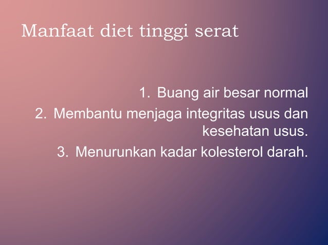 Diet rendah sisa dan diet tinggi serat | PPTX