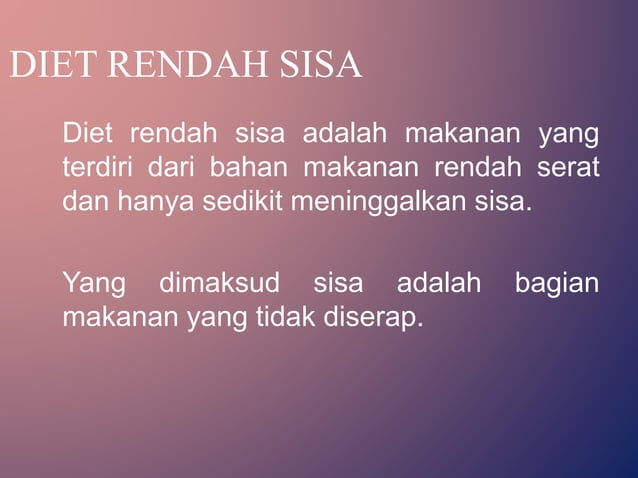 Diet rendah sisa dan diet tinggi serat | PPTX
