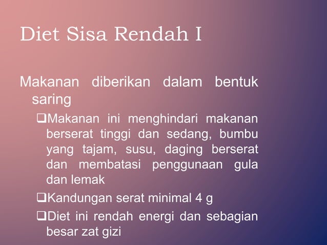 Diet rendah sisa dan diet tinggi serat | PPTX
