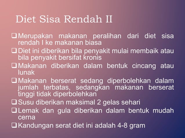 Diet rendah sisa dan diet tinggi serat | PPTX