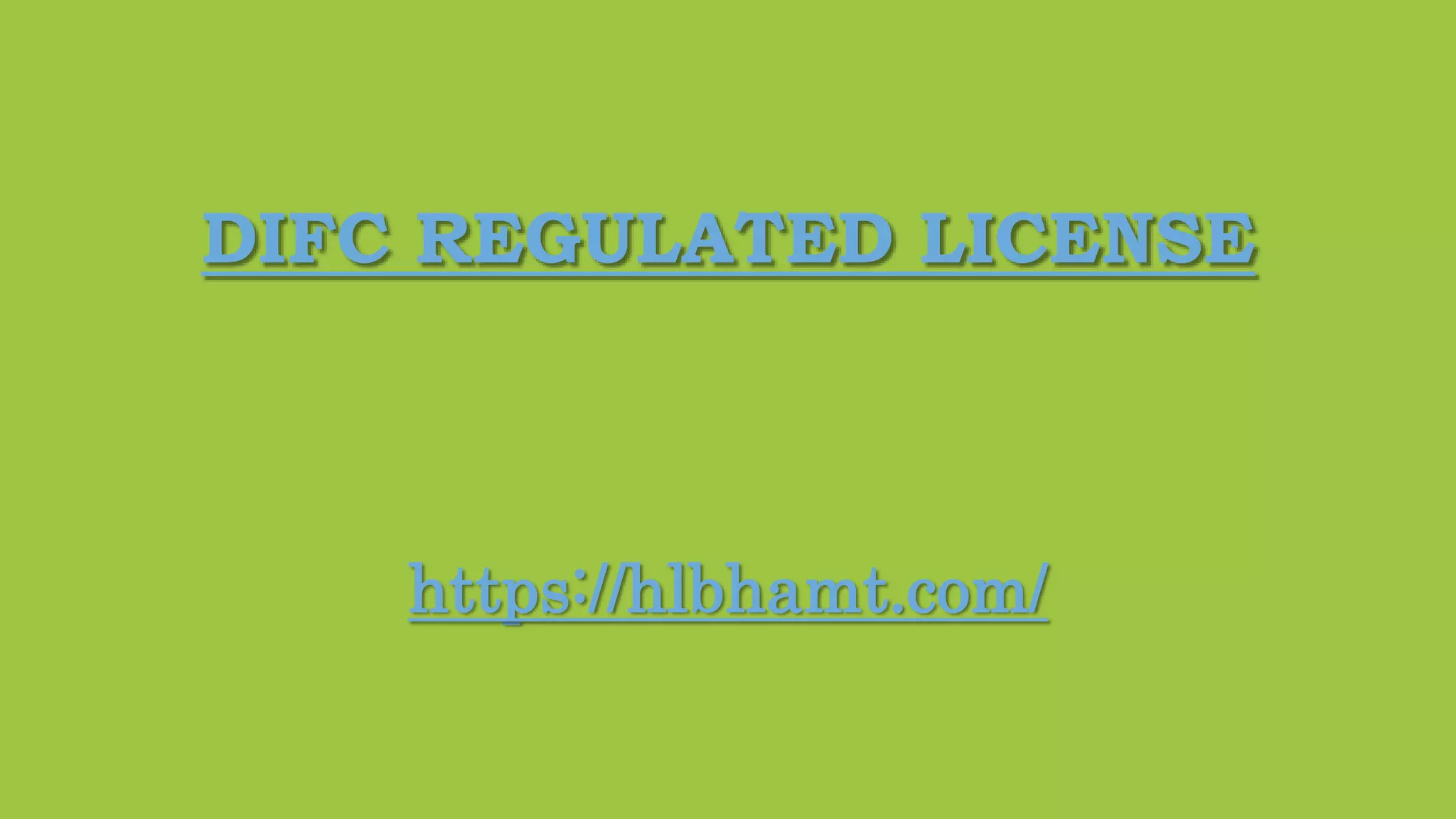DIFC Regulated License.pptx
