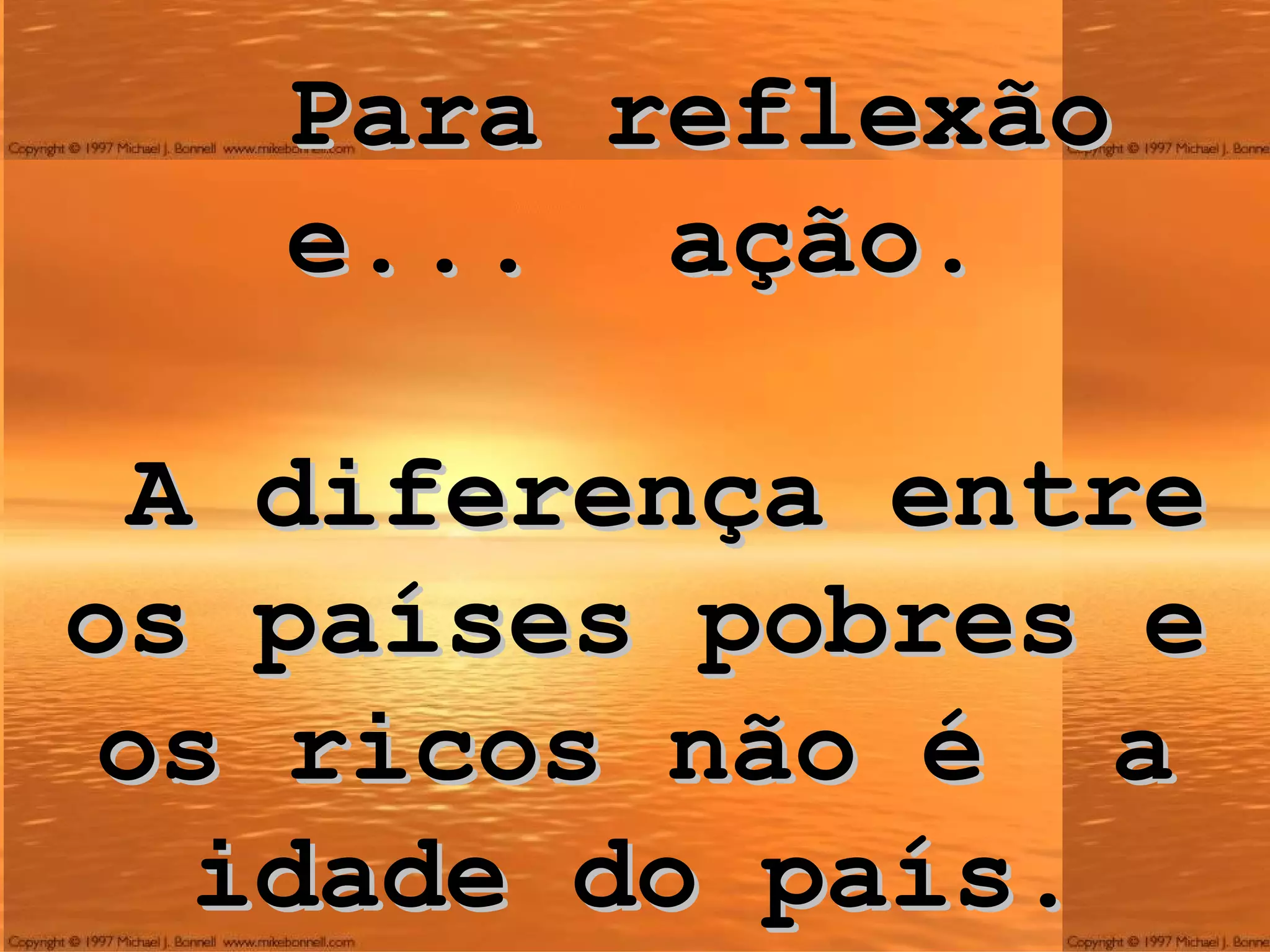 Diferenca entre paises ricos e pobres | PPS