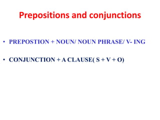 diference bw PREPOSITION AND CONJUNCTION.pptx