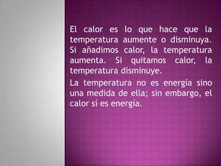 Diferencias entre calor y temperatura | PPTX