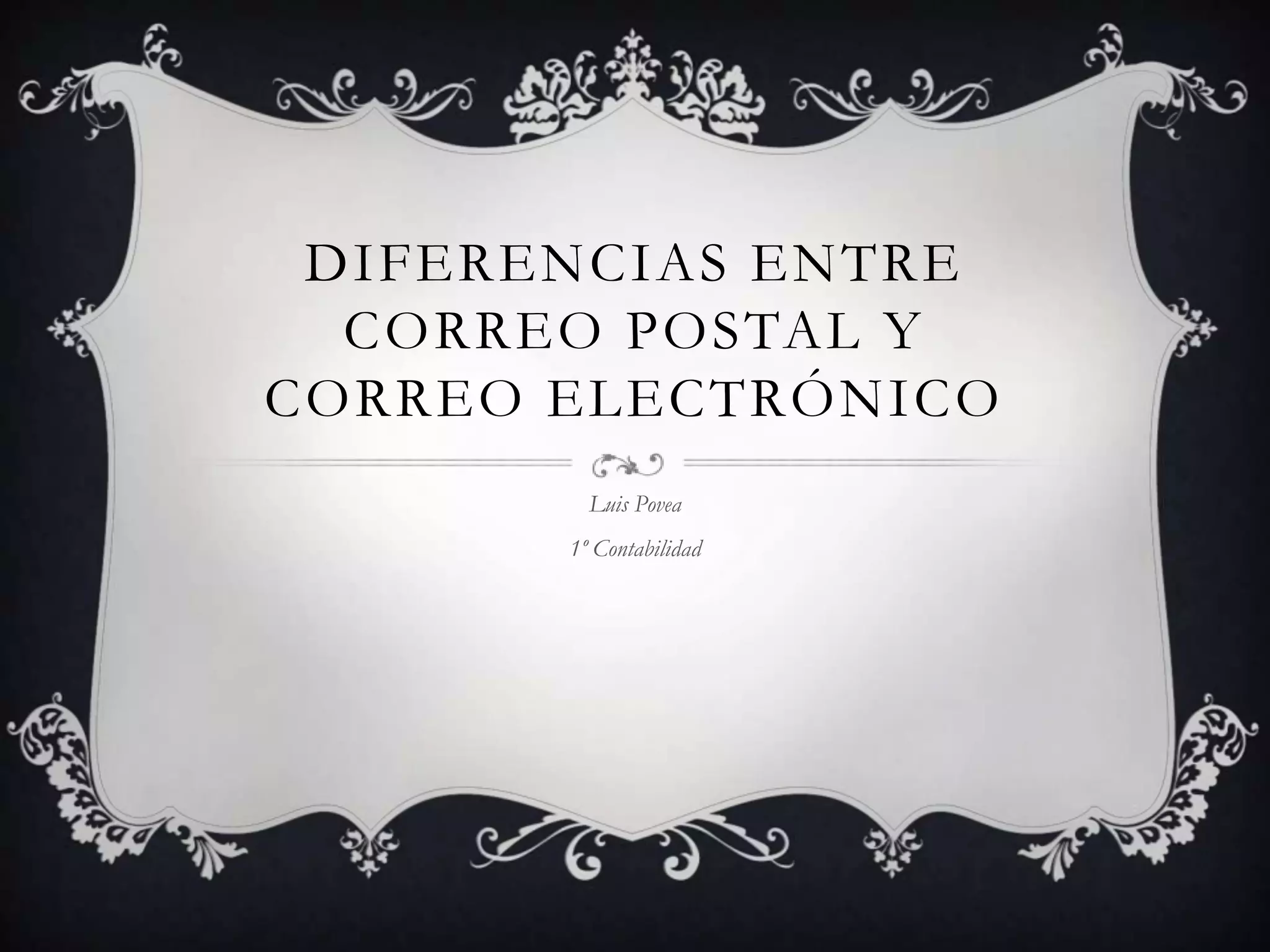 Diferencias entre correo postal y correo electrónico | PPTX