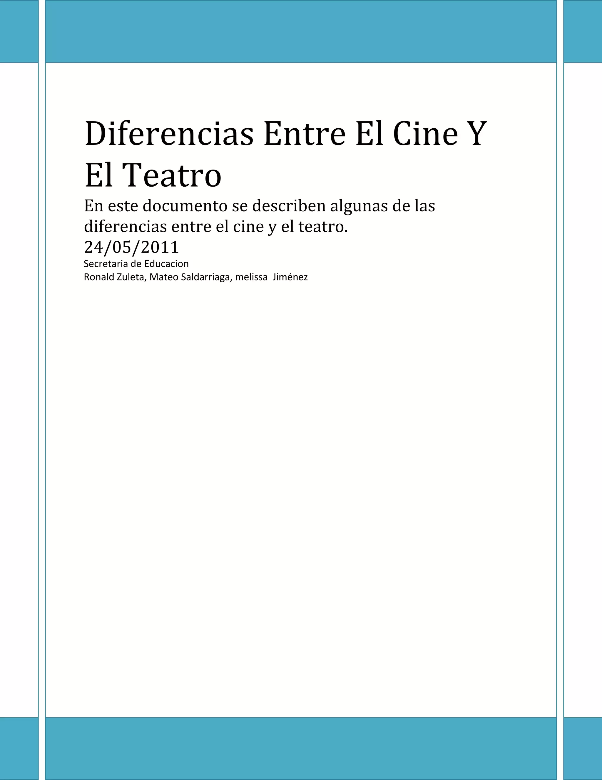 Diferencias entre el cine y el teatro | DOCX