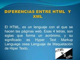 Diferencias entre html y xml | PPT