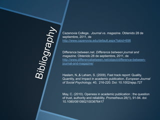 Diferencias entre journal y magazine | PPSX
