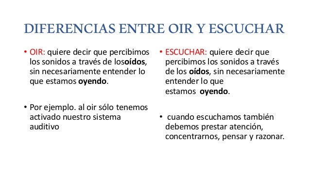 Diferencias entre oir y escuchar