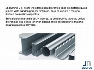 9 diferencias principales entre el aluminio y el acero inoxidable | PDF