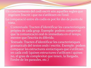 DiferèNcies Entre Oral I Escrit | PPT