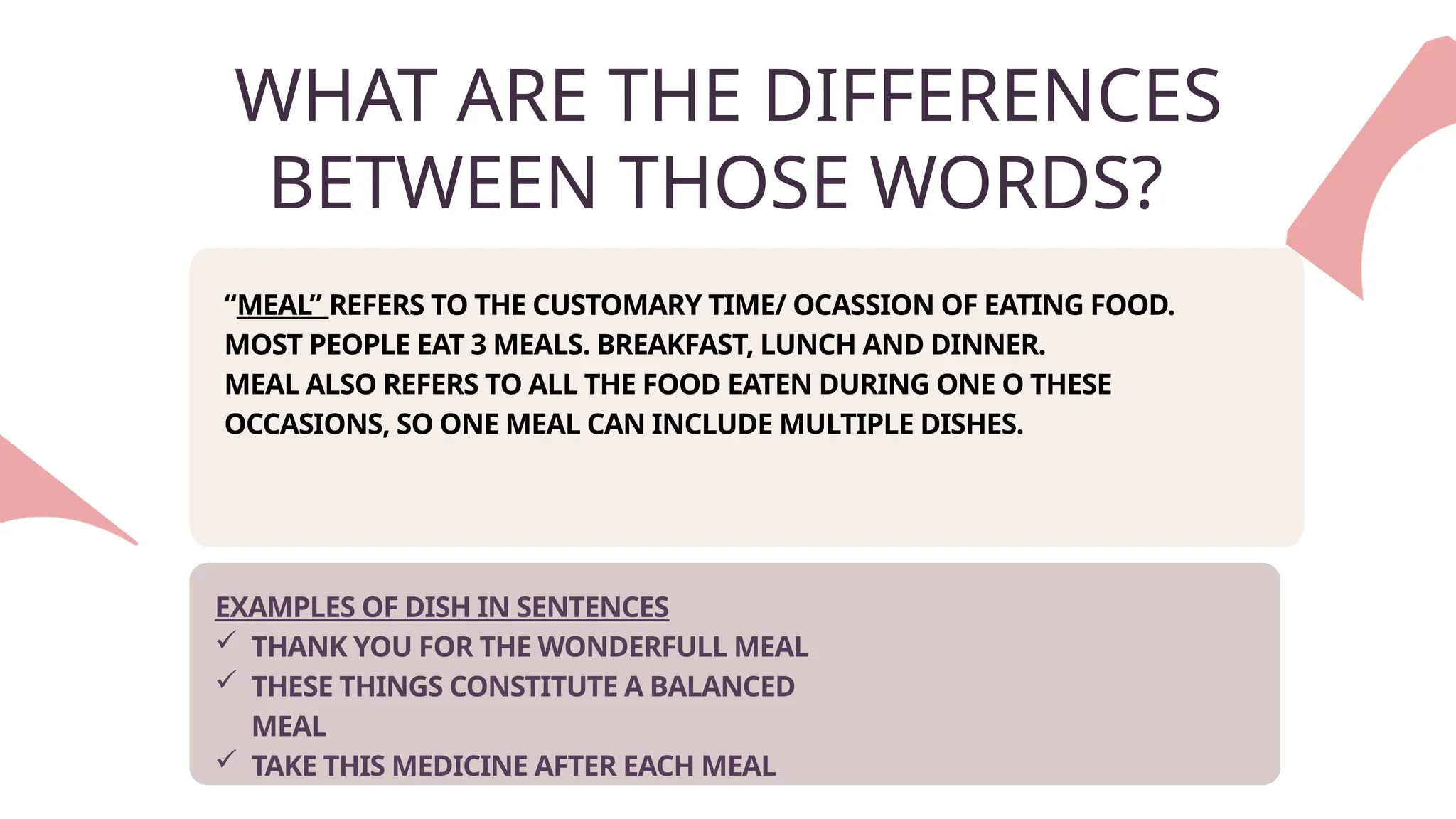 DIFERRENCE BETWEEN MEAL FOOD AND DISHES.pptx