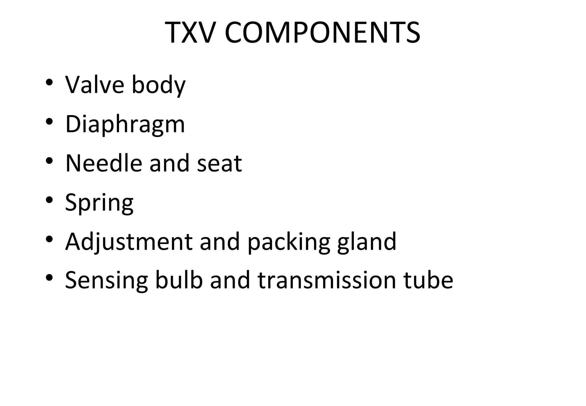 Different types of expansion device used in refrigerator - tharmal II ...